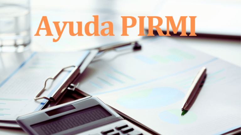 ¿Qué es la Ayuda PIRMI? ¿Cuánto se cobra? | Empleo en 2025